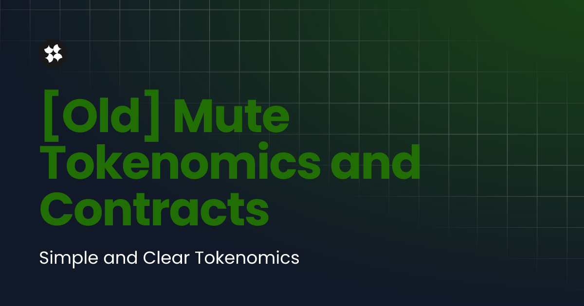 [Old] Mute Tokenomics and Contracts | Koi Finance